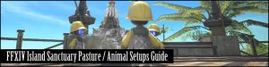 FFXIV Island Sanctuary BEST Animal & Pasture Setups – FFXIV Guild