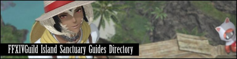 FFXIV Island Sanctuary Guides Directory – FFXIV Guild