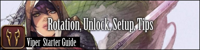 FFXIV Viper STARTER GUIDE: Rotation, Setup, etc – FFXIV Guild